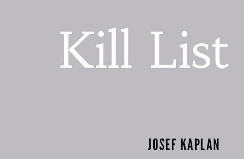 Real Kill List, Kill List, Naming Names, &… | The Poetry Foundation